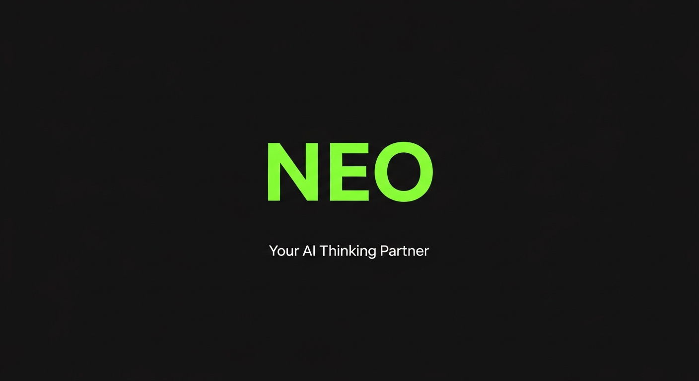 NEO | Your AI Thinking Partner